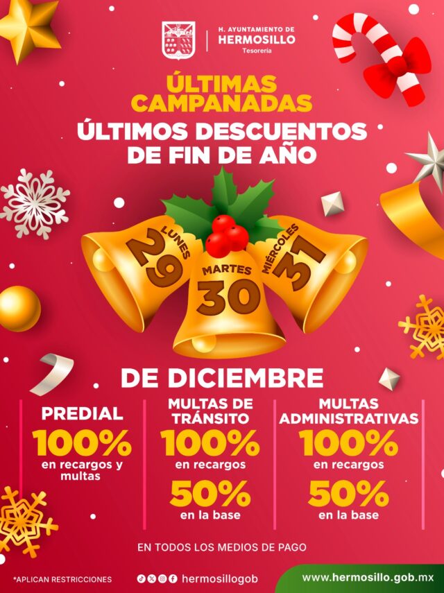 Ayuntamiento de Hermosillo ofrece últimos descuentos de fin de año en ...